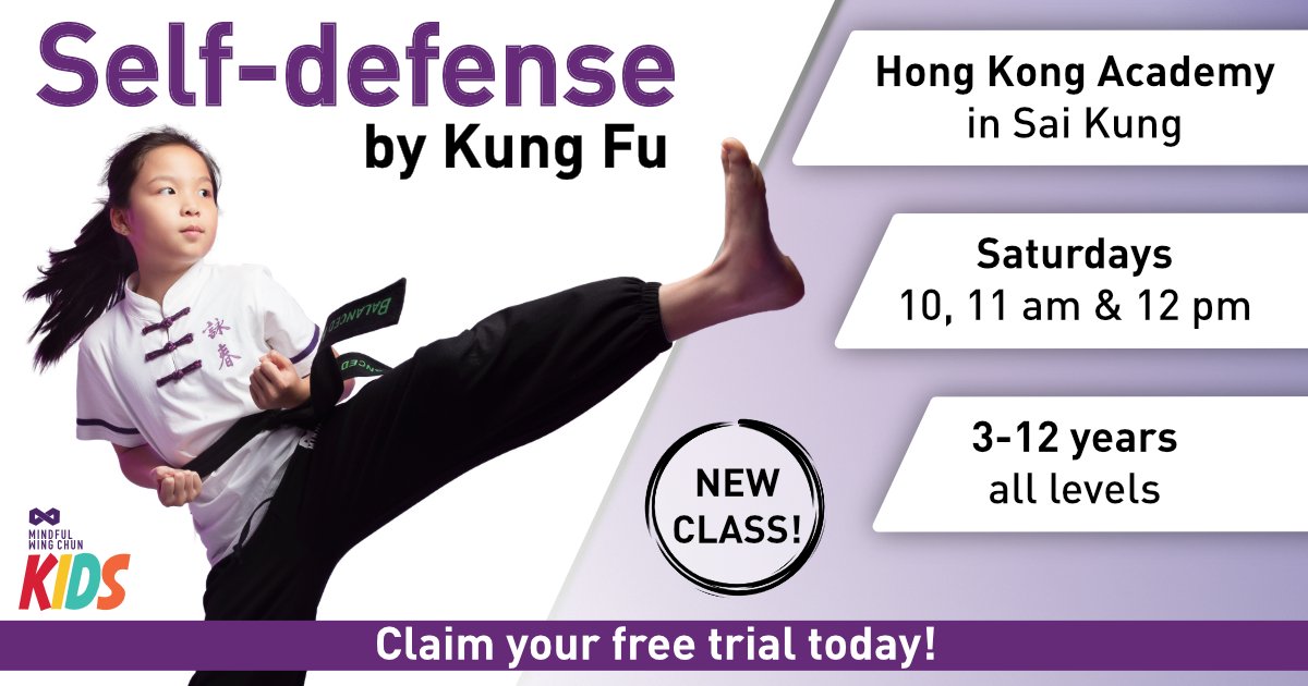 Kung Fu Classes in Sai Kung at Hong Kong Academy - Mindful Wing Chun Kids
